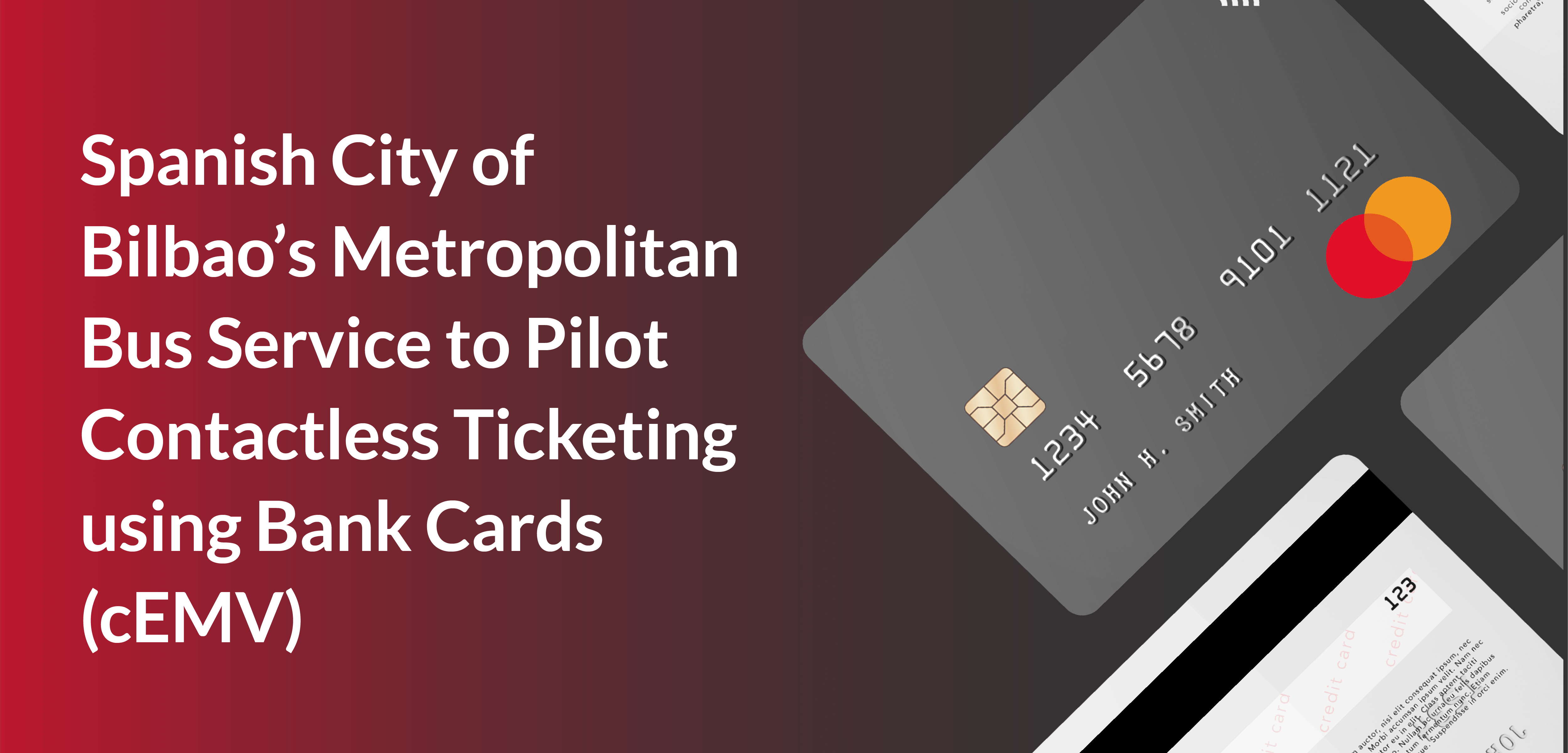 Spanish City of Bilbao’s Metropolitan Bus Service Launches Contactless ...