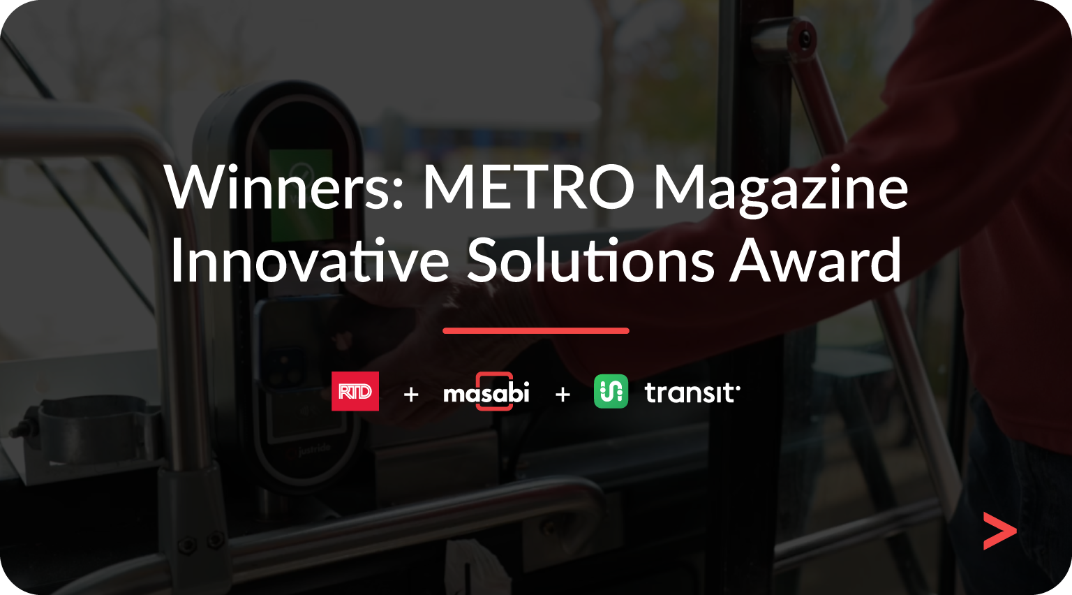 Denver RTD, Masabi, and Transit Win Metro Magazine's Innovative ...