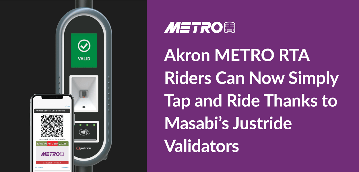 Akron METRO RTA Riders Can Now Simply Tap and Ride Thanks to Masabi’s ...