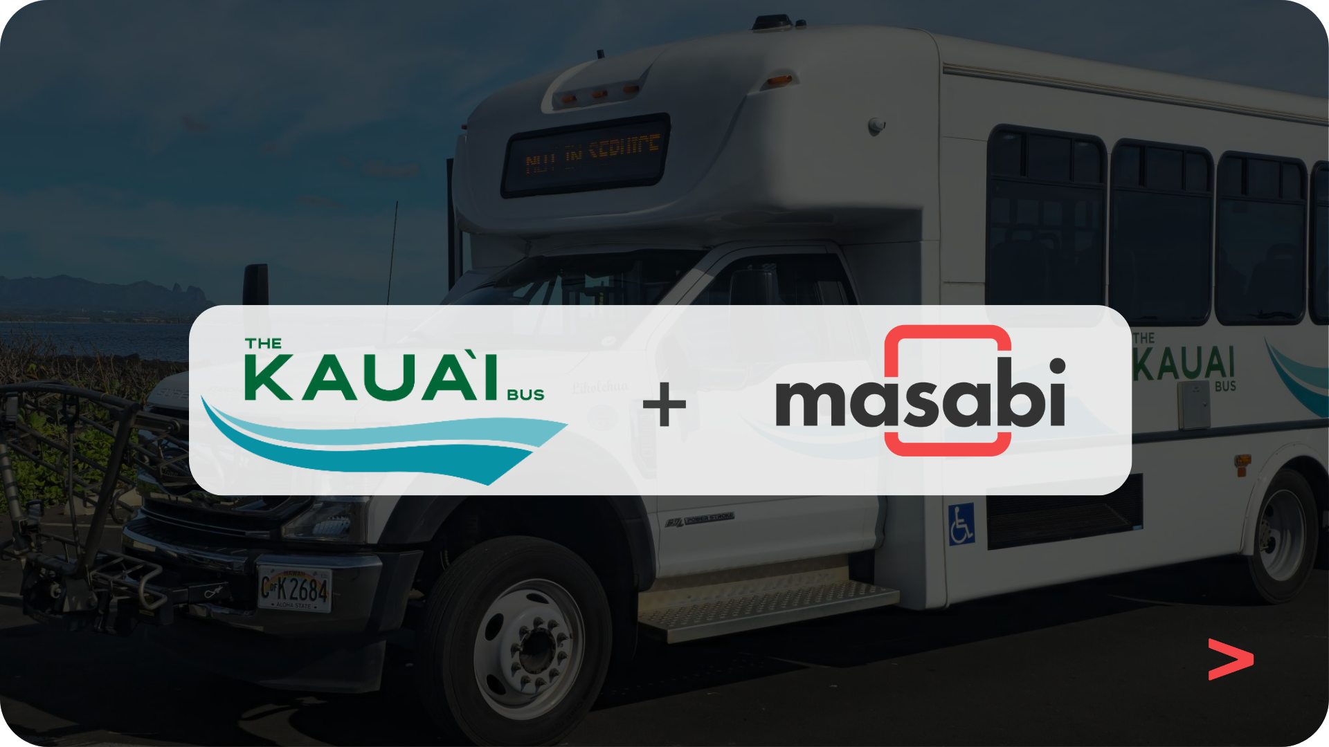 Hawaii’s Kaua'i Bus Launches Mobile Ticketing App Powered by Masabi